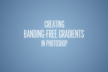 Creating Banding-Free Gradients In Photoshop - Retouching Academy