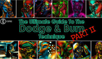 The Ultimate Guide to the Dodge & Burn Technique - Retouching Academy