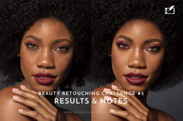 Challenge #2 Results Overview - Retouching Academy